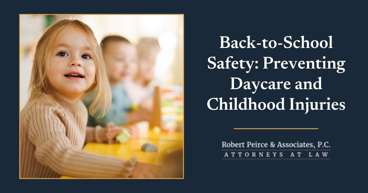 Back-to-School Safety: Preventing Daycare and Childhood Injuries
